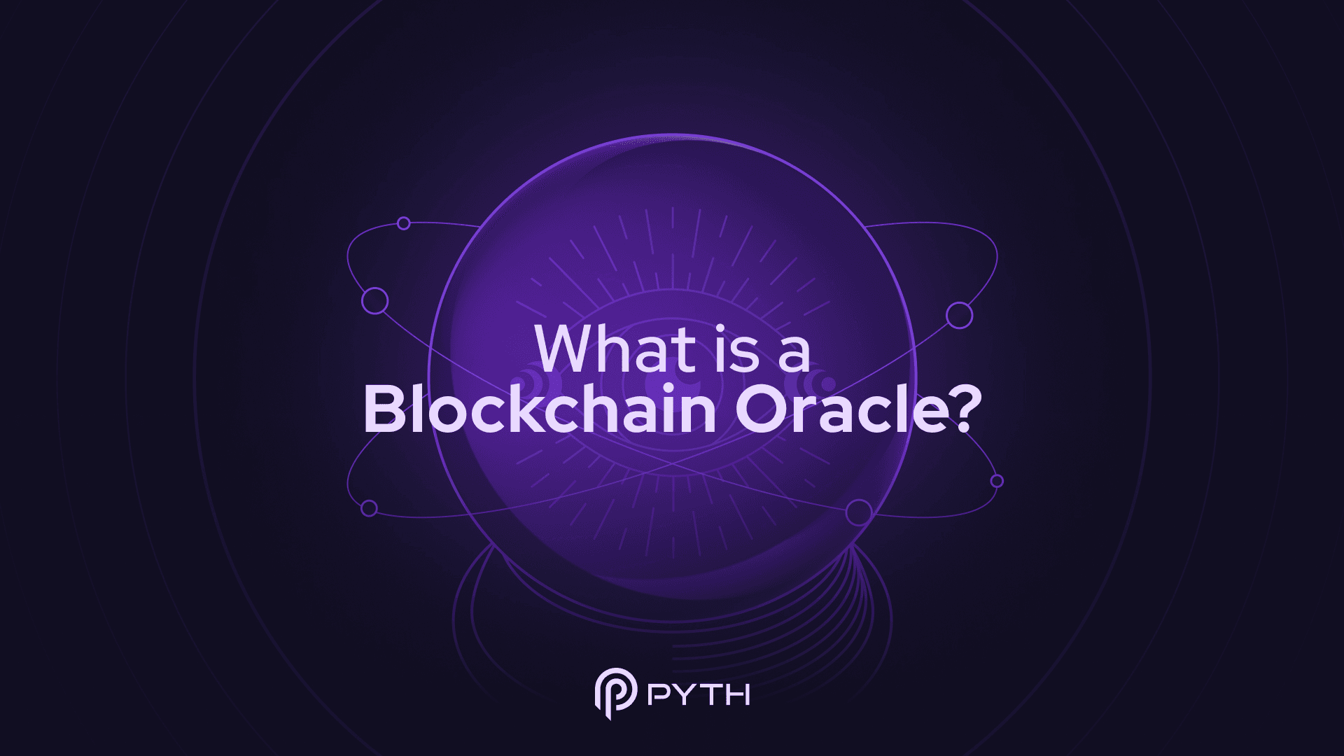 What Is A Blockchain Oracle Pyth Network